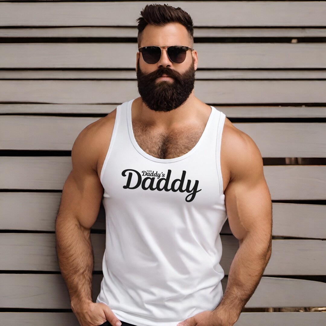 Your Daddy's Daddy Tank Funny Dad Tank Top Gift for Daddy LGBTQ Humor ...