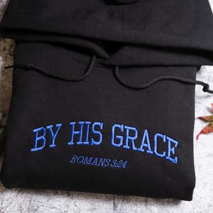 Embroidered by His Grace Hoodie| Embroidered Christian Hoodie Vintage ...