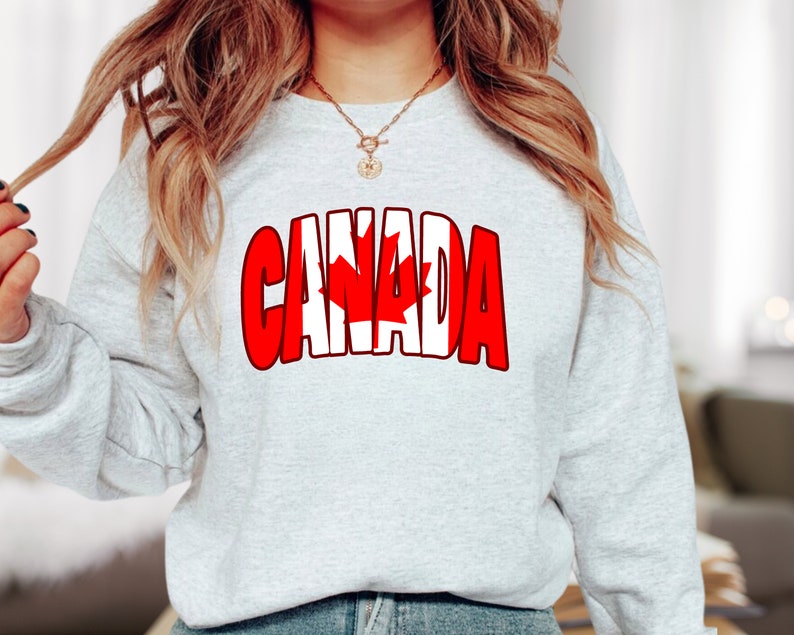 Canada Sweatshirt Canada Flag Sweat Canadian Sweatshirt - Etsy