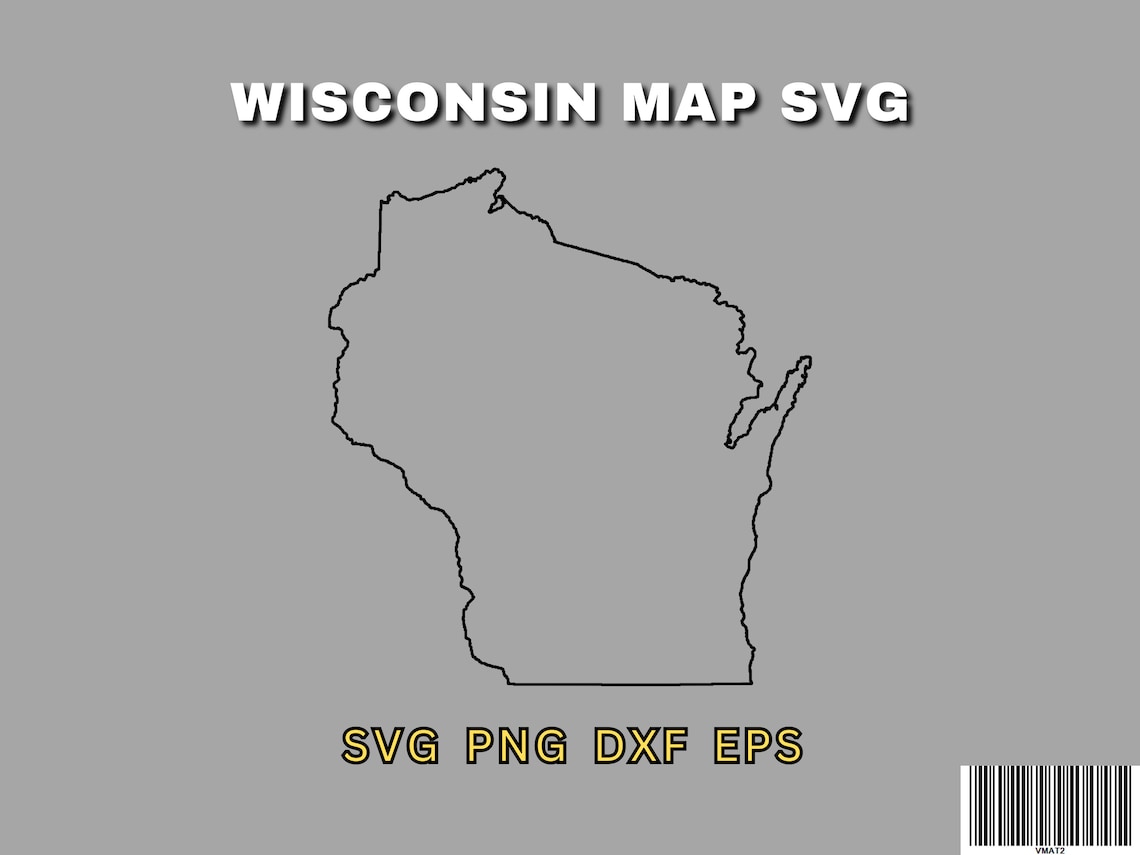 Wisconsin State Map Outline SVG | Instant Download | Svg, Png, Eps, Dxf ...
