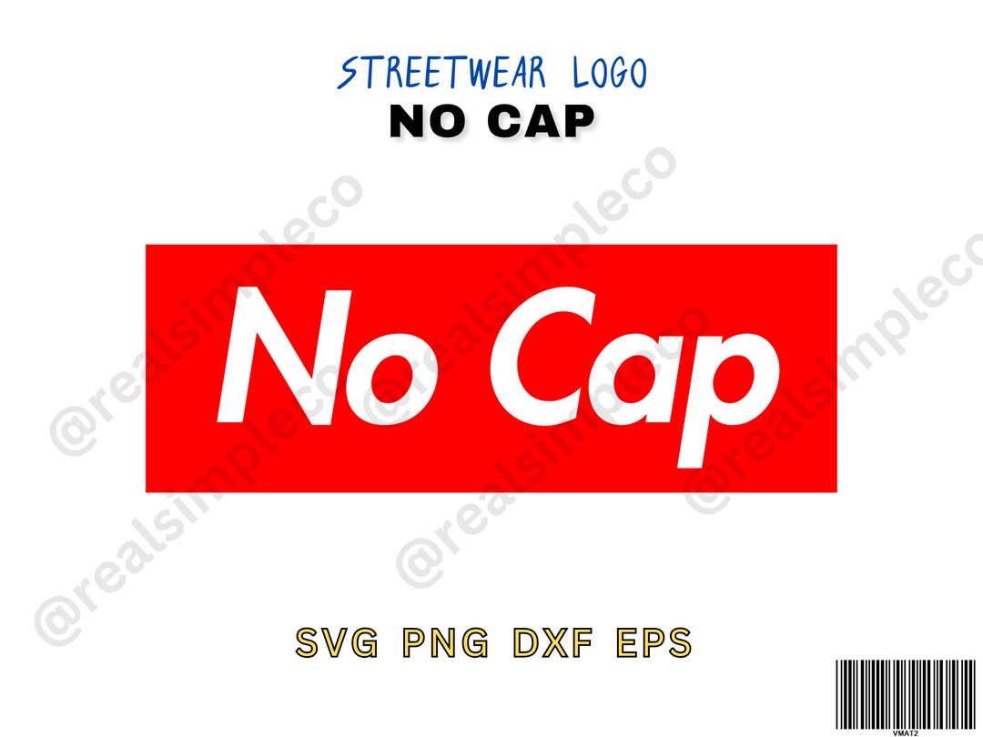 No Cap SVG Streetwear Logo Design Luxury Streetwear Logo Inspired Icon ...