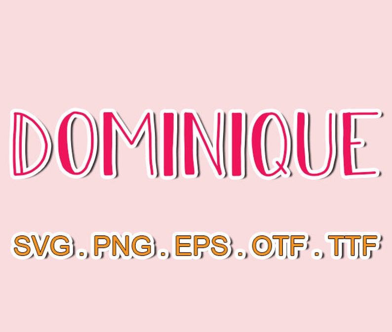 Dominique Font Files,svg Sillhoutte,sans Serif Svg,svg Fonts Bundle,svg ...