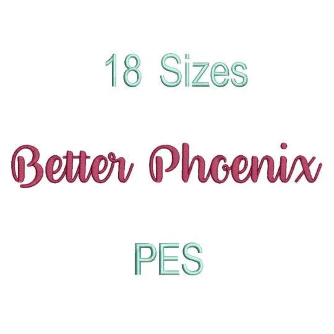 Better Phoenix Font,pes,calligraphy Fonts,machine Embroidery,embroidery ...
