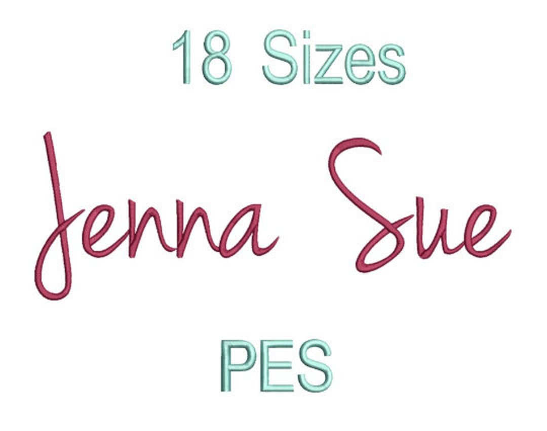 Jenna Sue Font,pes,calligraphy Fonts,machine Embroidery,embroidery Font ...