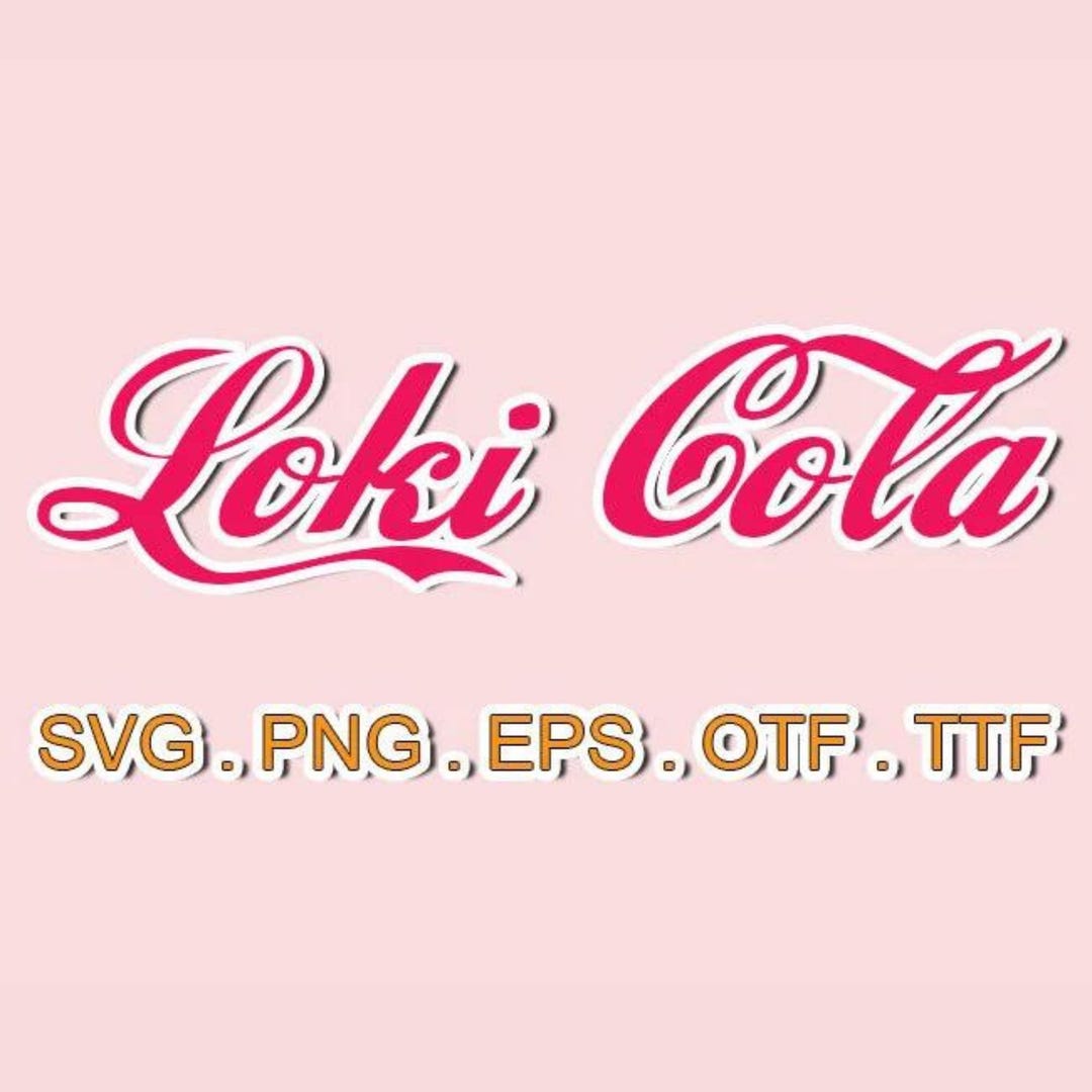 Loki Cola Font Files,svg Sillhoutte,sans Serif Svg,svg Fonts Bundle,svg ...