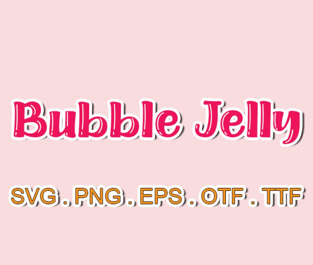 Bubble Jelly Font Filessvg Sillhouttesans Serif Svgsvg - Etsy