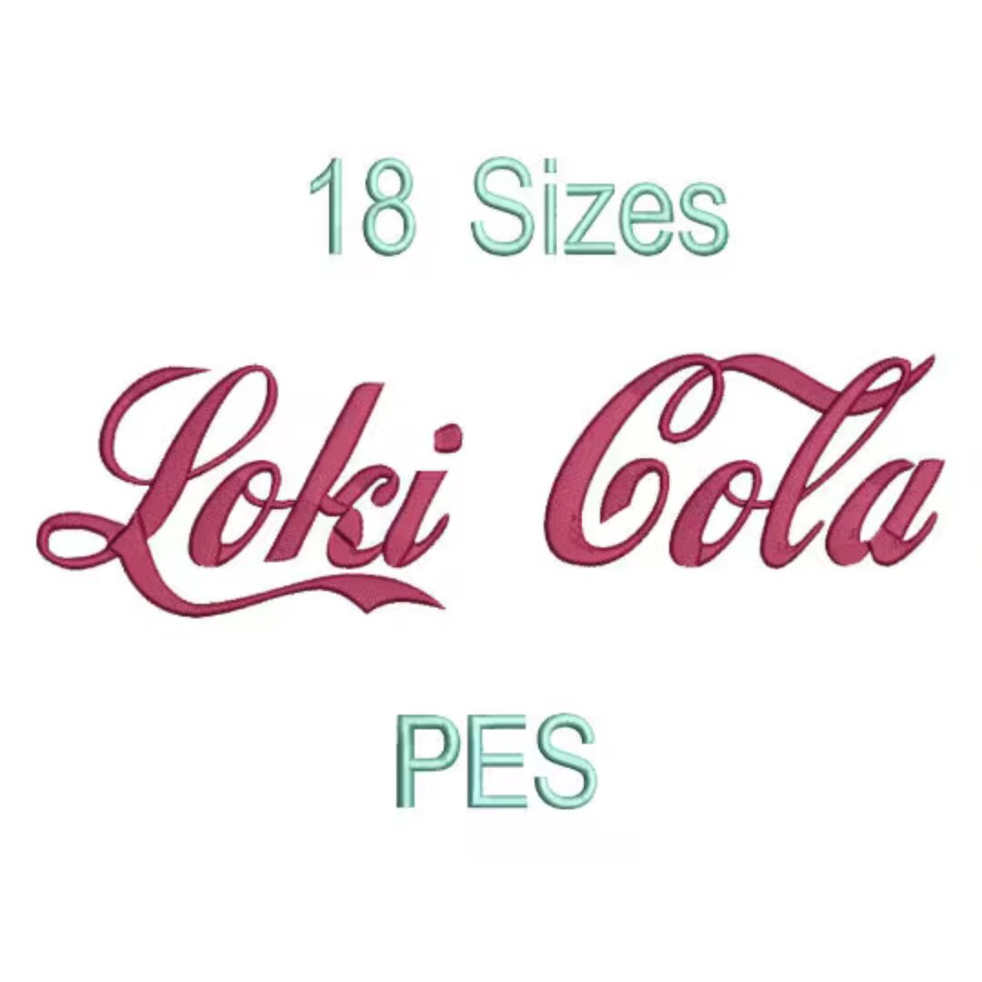 Loki Cola Font,pes,calligraphy Fonts,machine Embroidery,embroidery Font ...