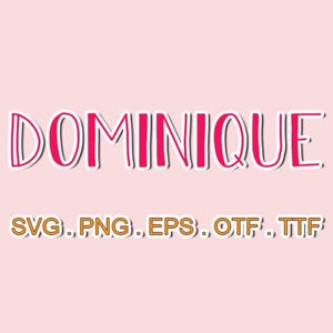 Dominique Font Files,svg Sillhoutte,sans Serif Svg,svg Fonts Bundle,svg ...