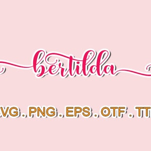 Bertilda Font Files,svg Sillhoutte,sans Serif Svg,svg Fonts Bundle,svg Files for Cricut,monogram ...