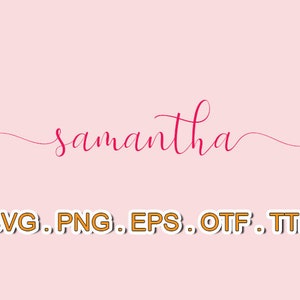 Samantha Font Files,svg Sillhoutte,sans Serif Svg,svg Fonts Bundle,svg ...