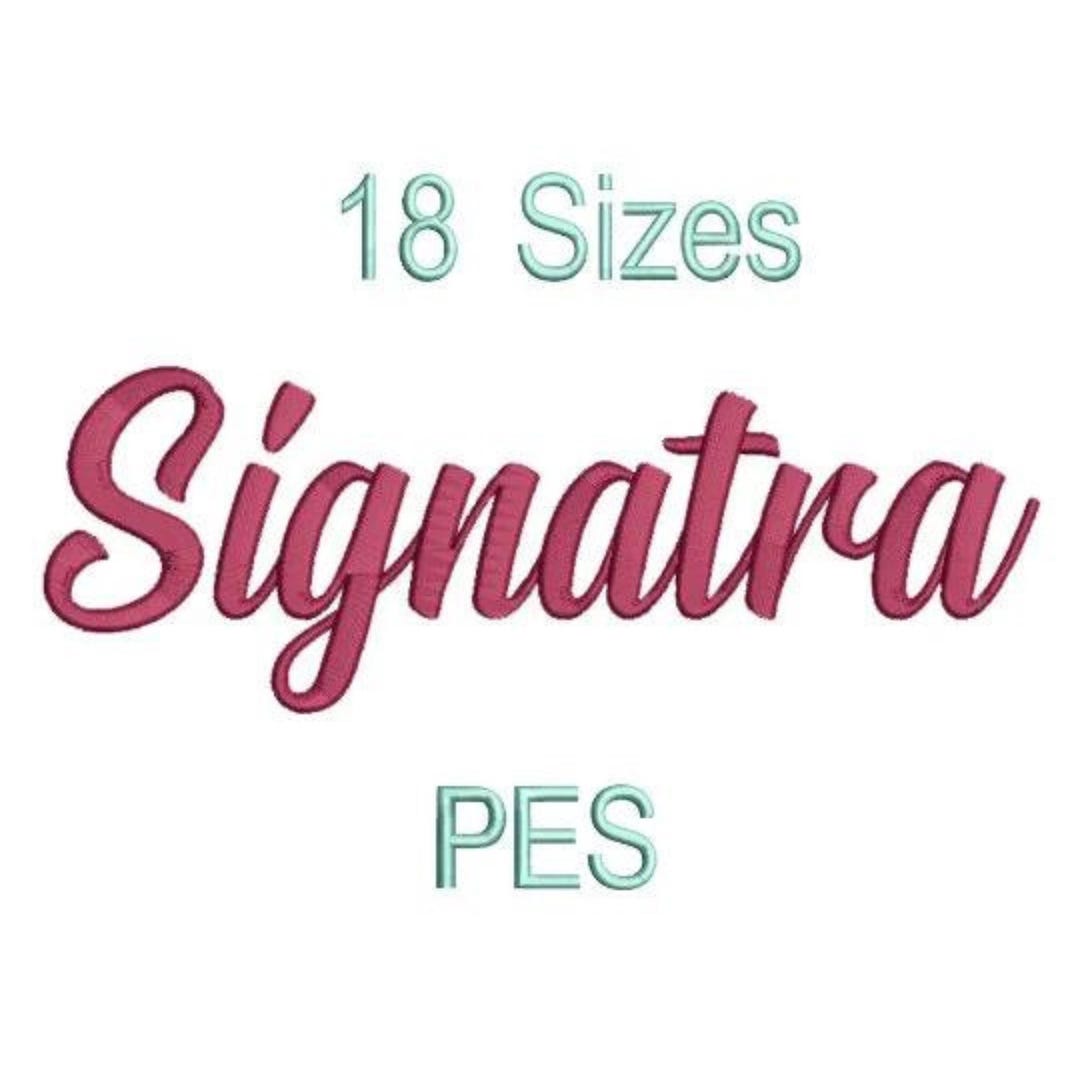 Signatra Font,pes,calligraphy Fonts,machine Embroidery,embroidery Font ...