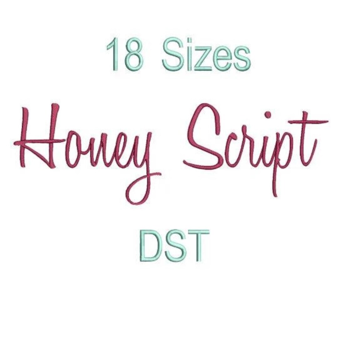 Honey Script Font,dst,calligraphy Fonts,machine Embroidery,embroidery Font,script Font ...