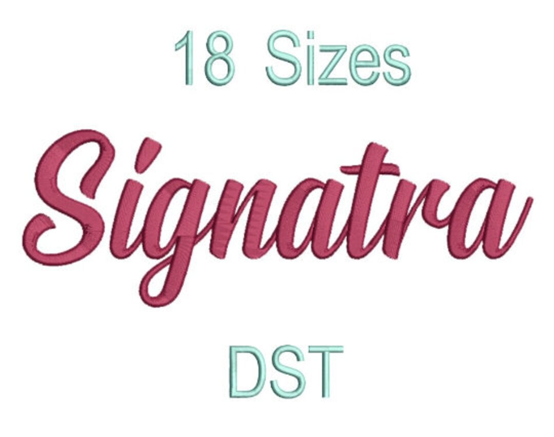 Signatra Font,dst,calligraphy Fonts,machine Embroidery,embroidery Font ...