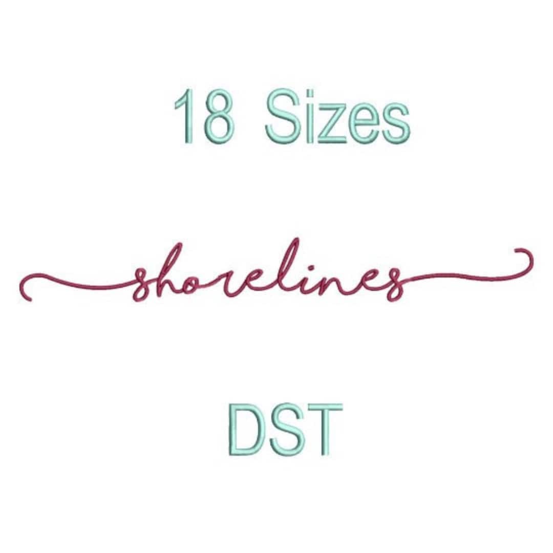 Shorelines Font,dst,calligraphy Fonts,machine Embroidery,embroidery ...