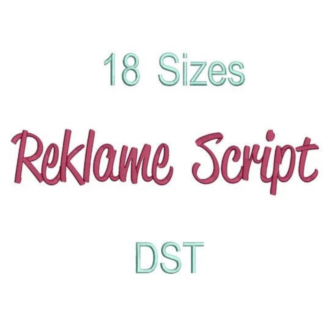 Reklame Script Font,dst,calligraphy Fonts,machine Embroidery,embroidery ...