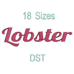 Lobster Font,dst,calligraphy Fonts,machine Embroidery,embroidery Font ...