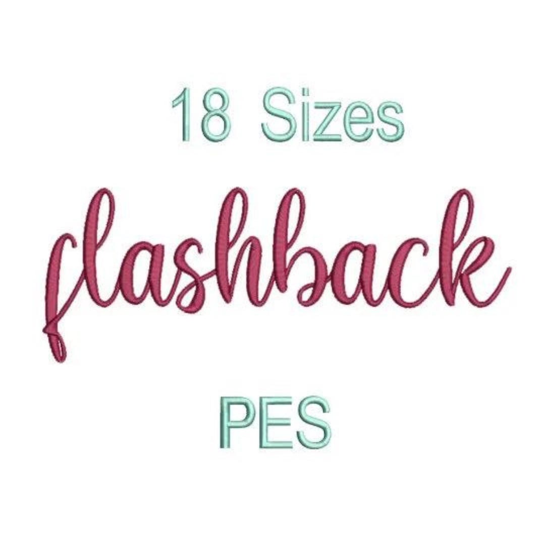 Flashback Font,pes,calligraphy Fonts,machine Embroidery,embroidery Font,script Font,calligraphy ...