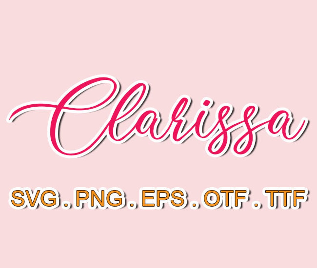 Clarissa Font Files,svg Sillhoutte,sans Serif Svg,svg Fonts Bundle,svg ...