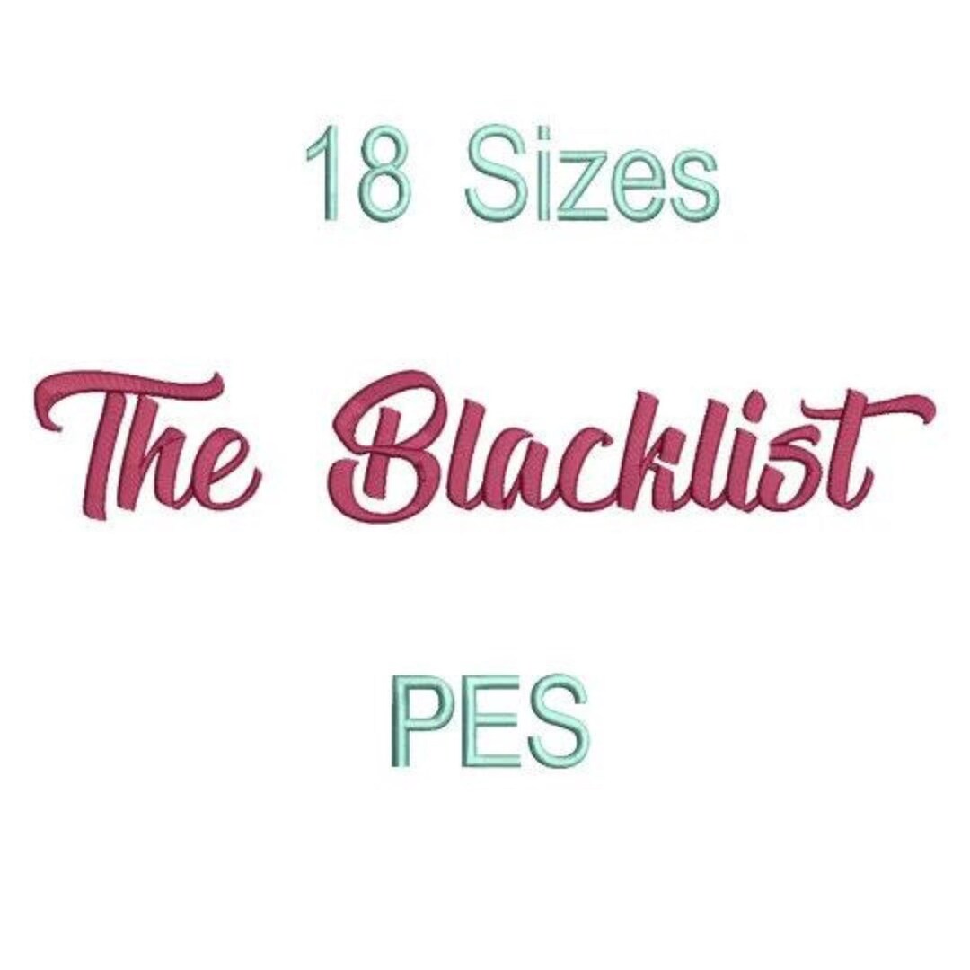 The Blacklist Font,pes,calligraphy Fonts,machine Embroidery,embroidery ...