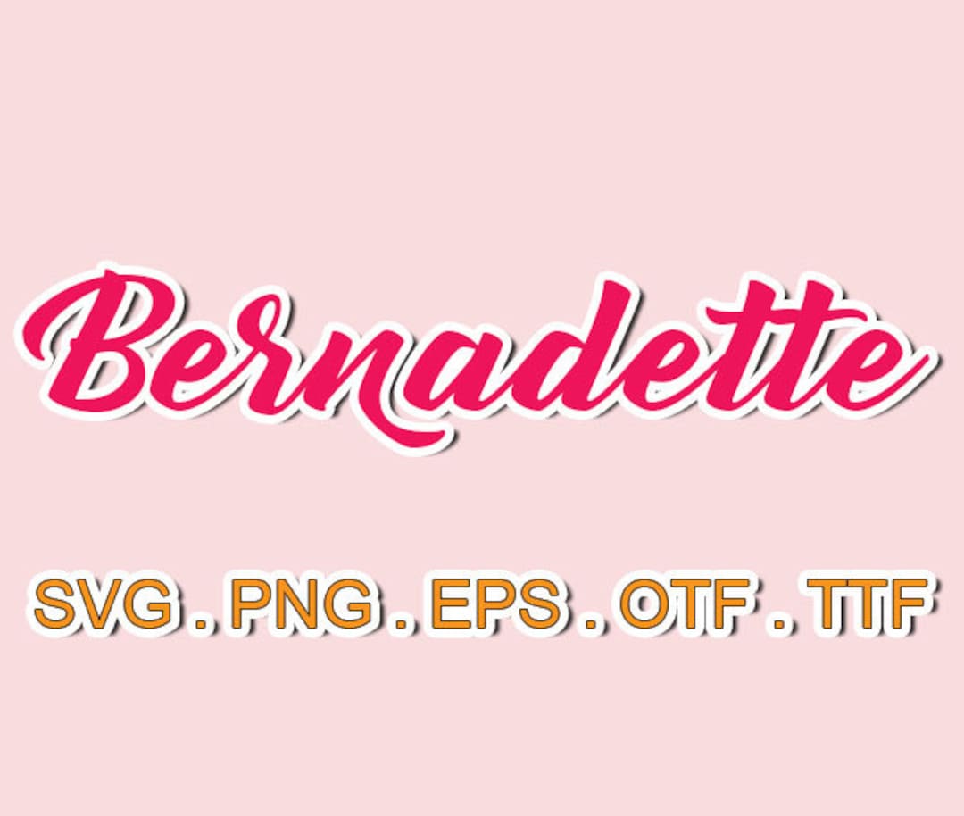 Bernadette Font Files,svg Sillhoutte,sans Serif Svg,svg Fonts Bundle ...