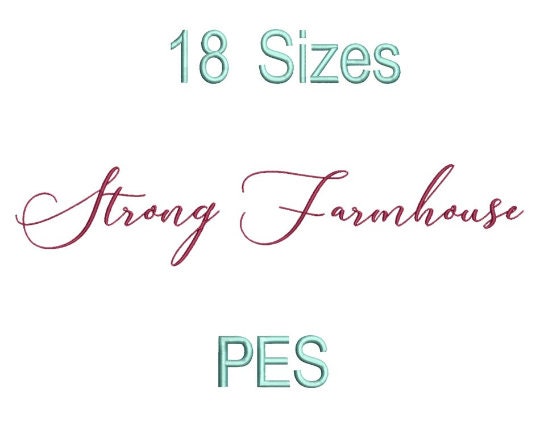 Strong Farmhouse Font,pes,calligraphy Fonts,machine Embroidery ...