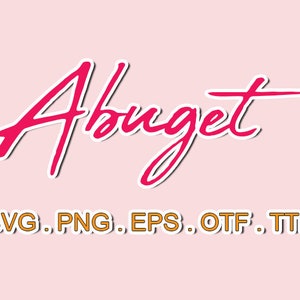 Abuget Font Svg Files,svg Sillhoutte,sans Serif Svg,svg Fonts Bundle ...