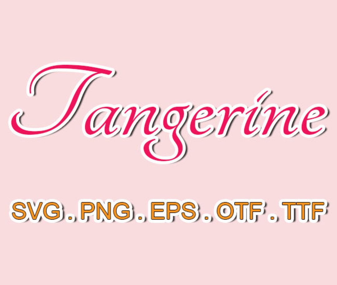 Tangerine Font Files,svg Sillhoutte,sans Serif Svg,svg Fonts Bundle,svg ...
