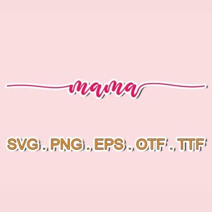 Mama Font Files,svg Sillhoutte,sans Serif Svg,svg Fonts Bundle,svg ...