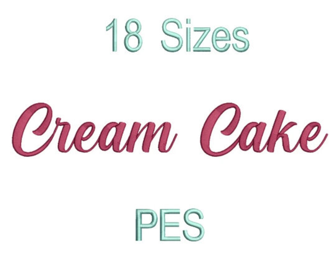 Cream Cake Font,pes,calligraphy Fonts,machine Embroidery,embroidery ...