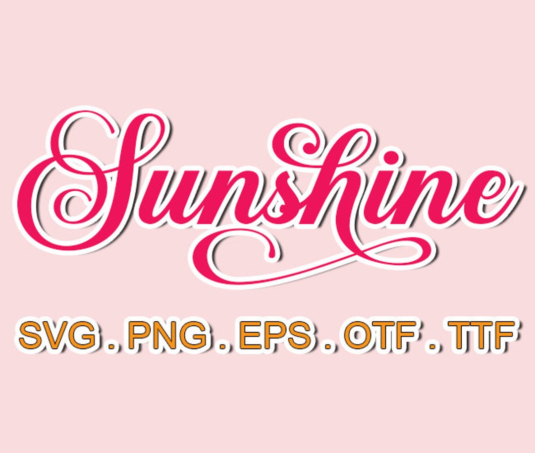 Sunshine Font Files,svg Sillhoutte,sans Serif Svg,svg Fonts Bundle,svg ...