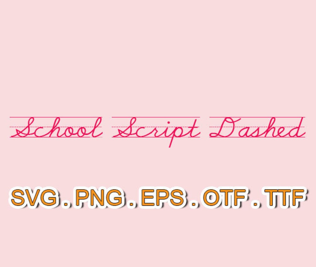School Script Dashed Font Files,svg Sillhoutte,sans Serif Svg,svg Fonts Bundle,svg Files for ...