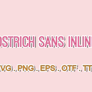 Ostrich Sans Inline Font: SVG, EPS, PNG Files (digital Download) - Etsy