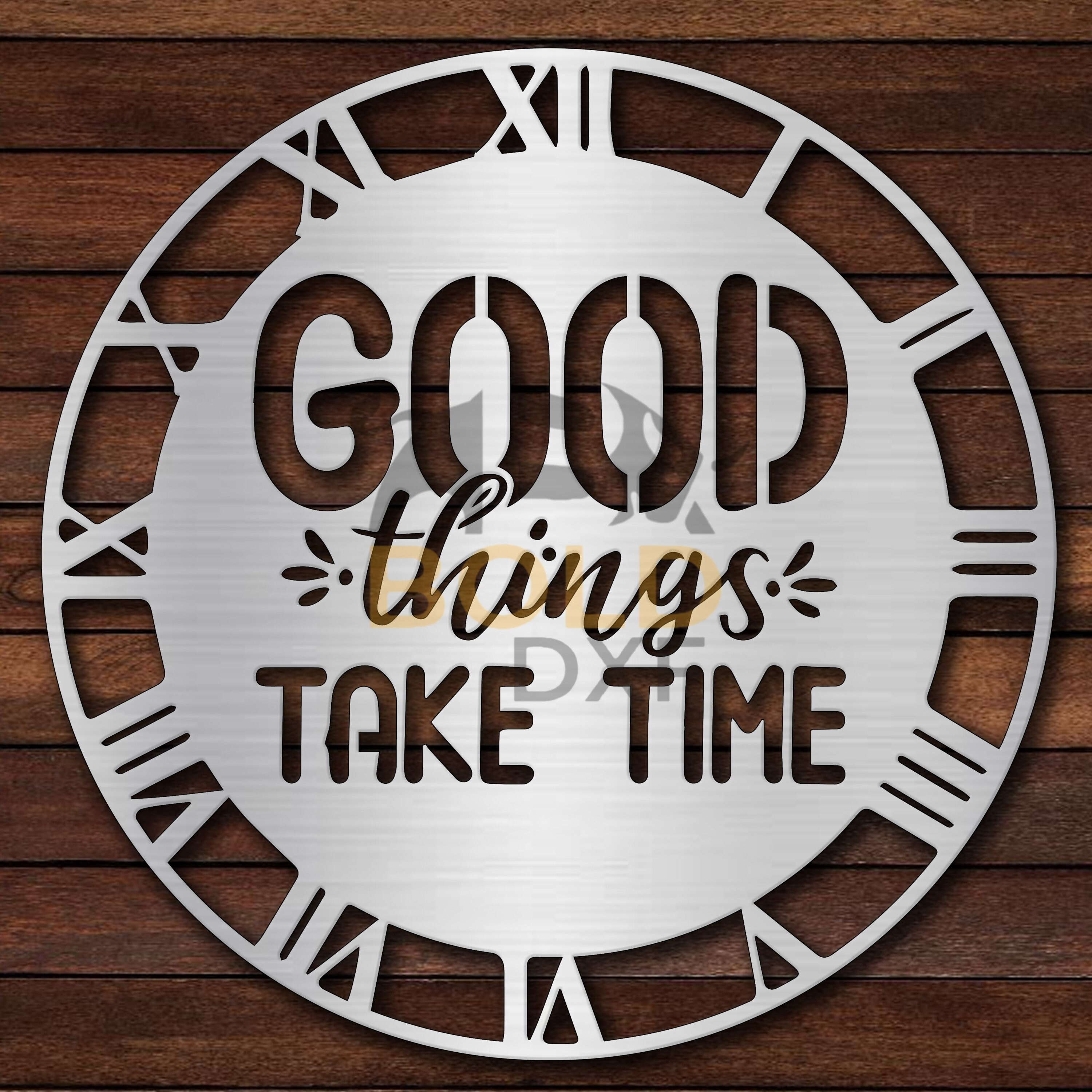 Clock Good Things Take Time DXF & SVG - Etsy