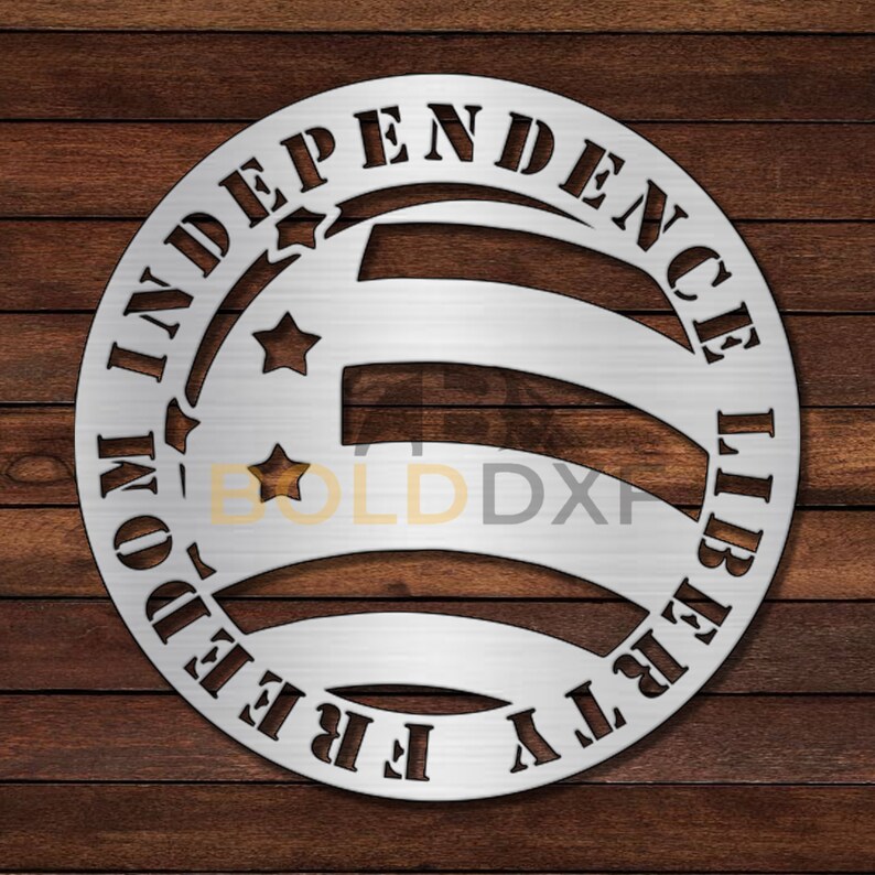 Independence Liberty Freedom DXF & SVG - Etsy