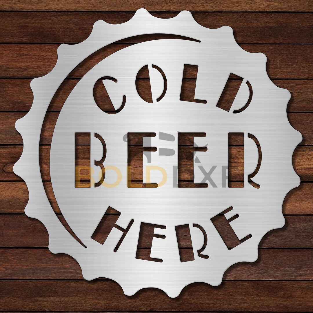 Cold Beer Here DXF & SVG - Etsy