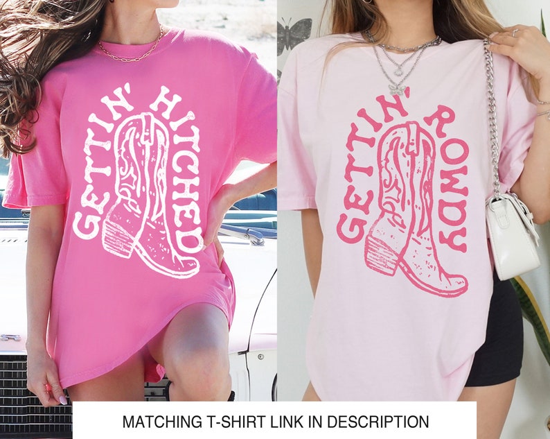Gettin' Rowdy Pink Cowgirl Boots Camisetas de despedida de soltera ...