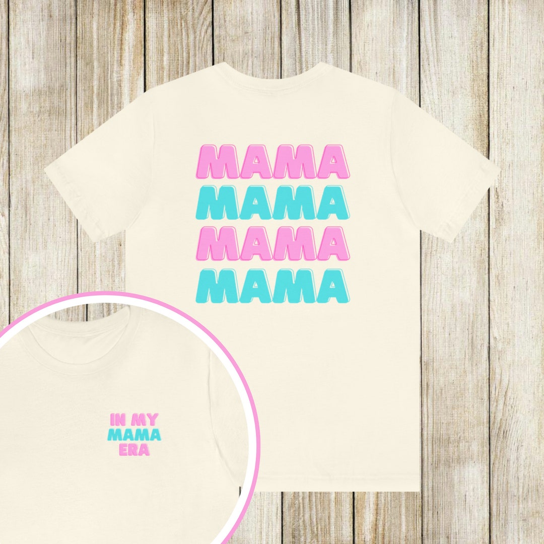 Mama Era , Taylor Swift the Eras Tour Theme Short Sleeve Bella Canvas ...