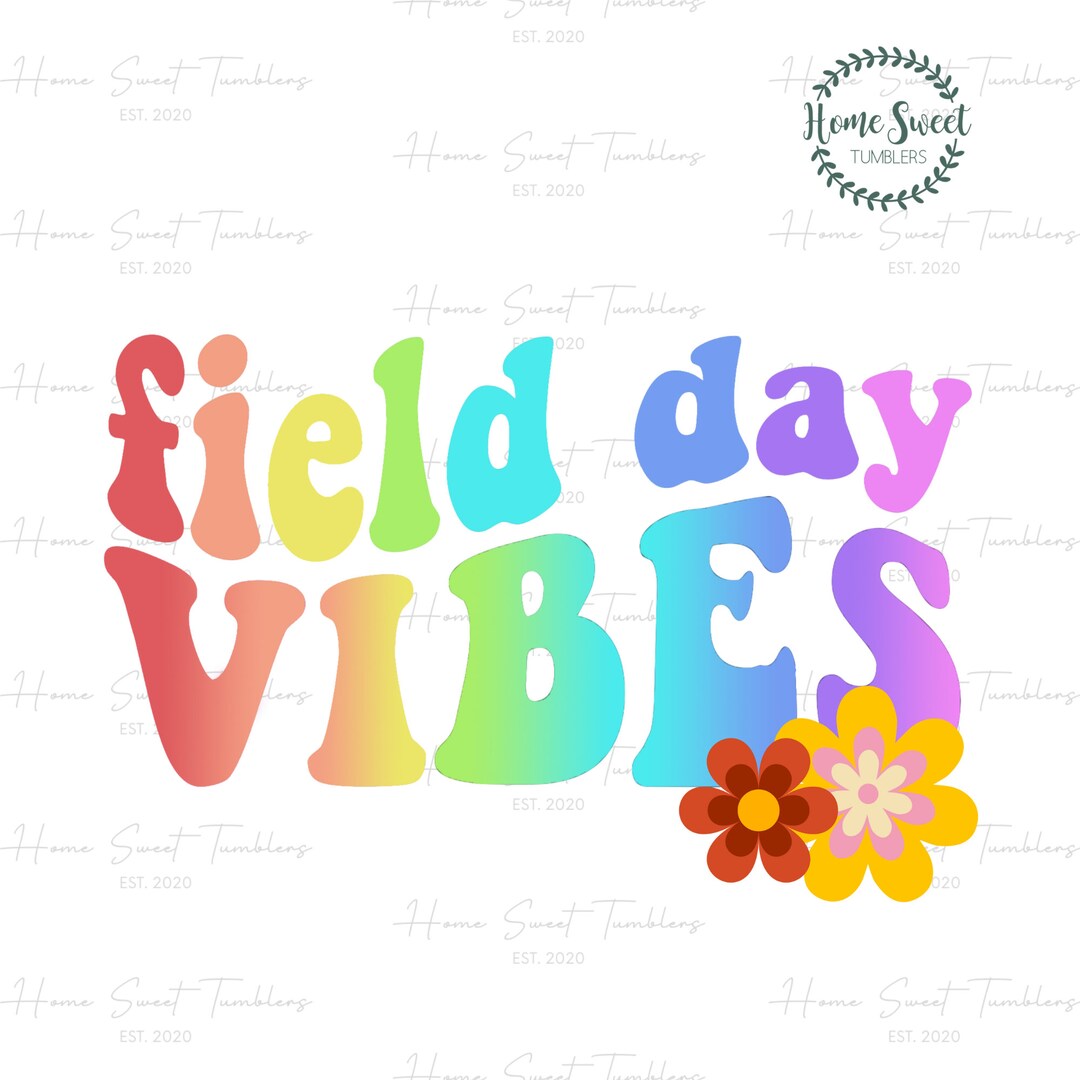 Field Day Vibes SVG, Field Day Vibes PNG, Field Day Digital File ...