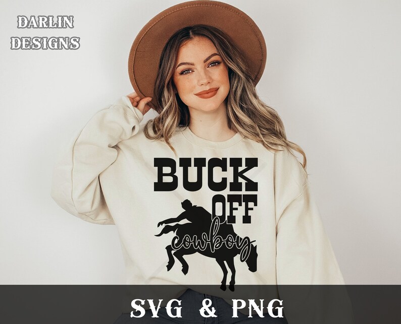 Rodeo SVG Buck off Cowboy SVG PNG Country Western Svg Cowboy Boots Svg ...