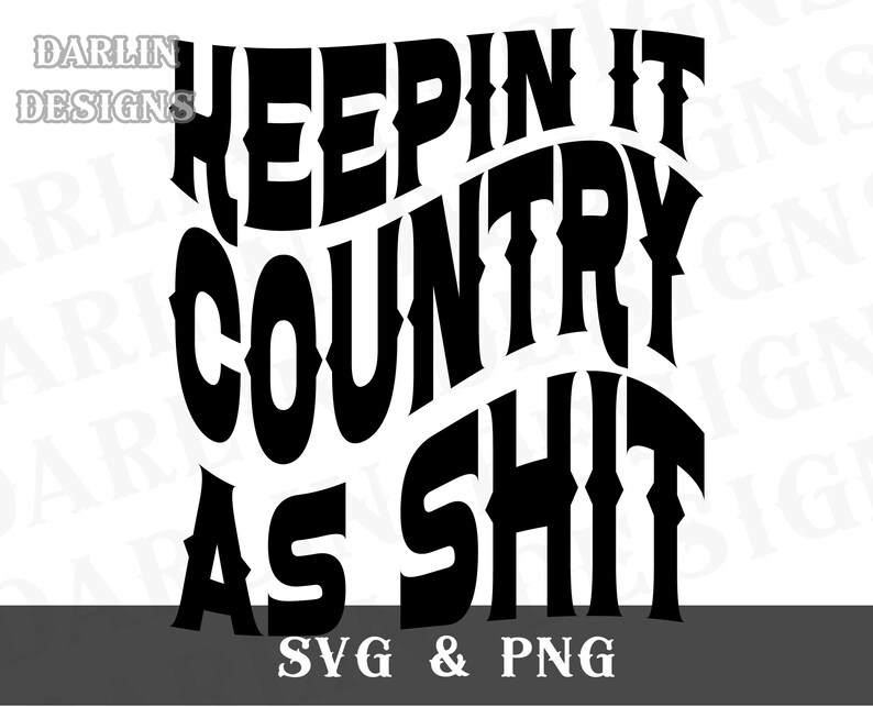 Rodeo SVG Keepin It Country SVG PNG Country Western Svg Cowboy Svg ...