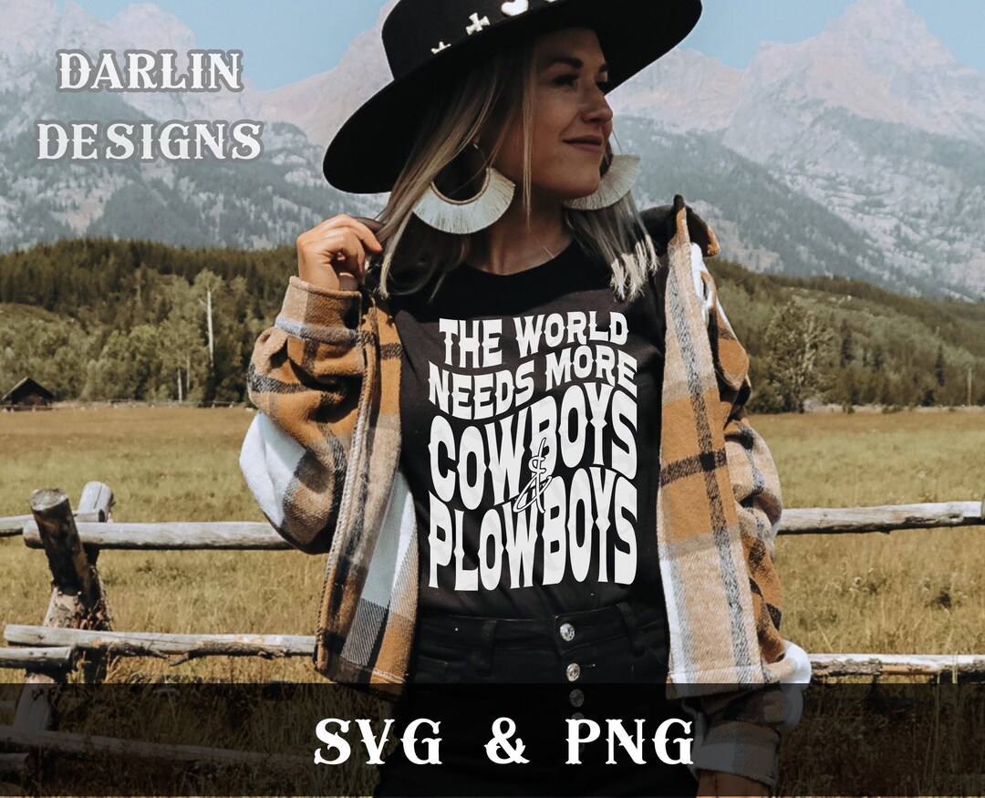 Rodeo SVG Hippie Svg Vaquera Svg Vaquero SVG El mundo necesita vaqueros ...