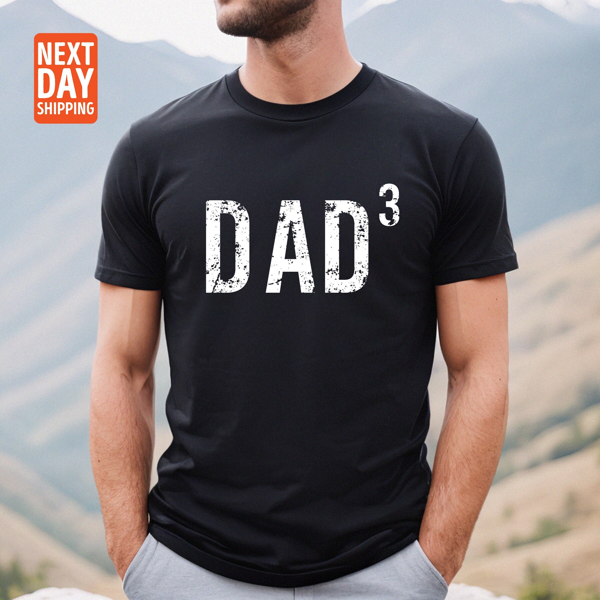Dad 3 T-shirt, Dad Cubed Shirt, Father of Three Tee, Dad Squared Shirt ...