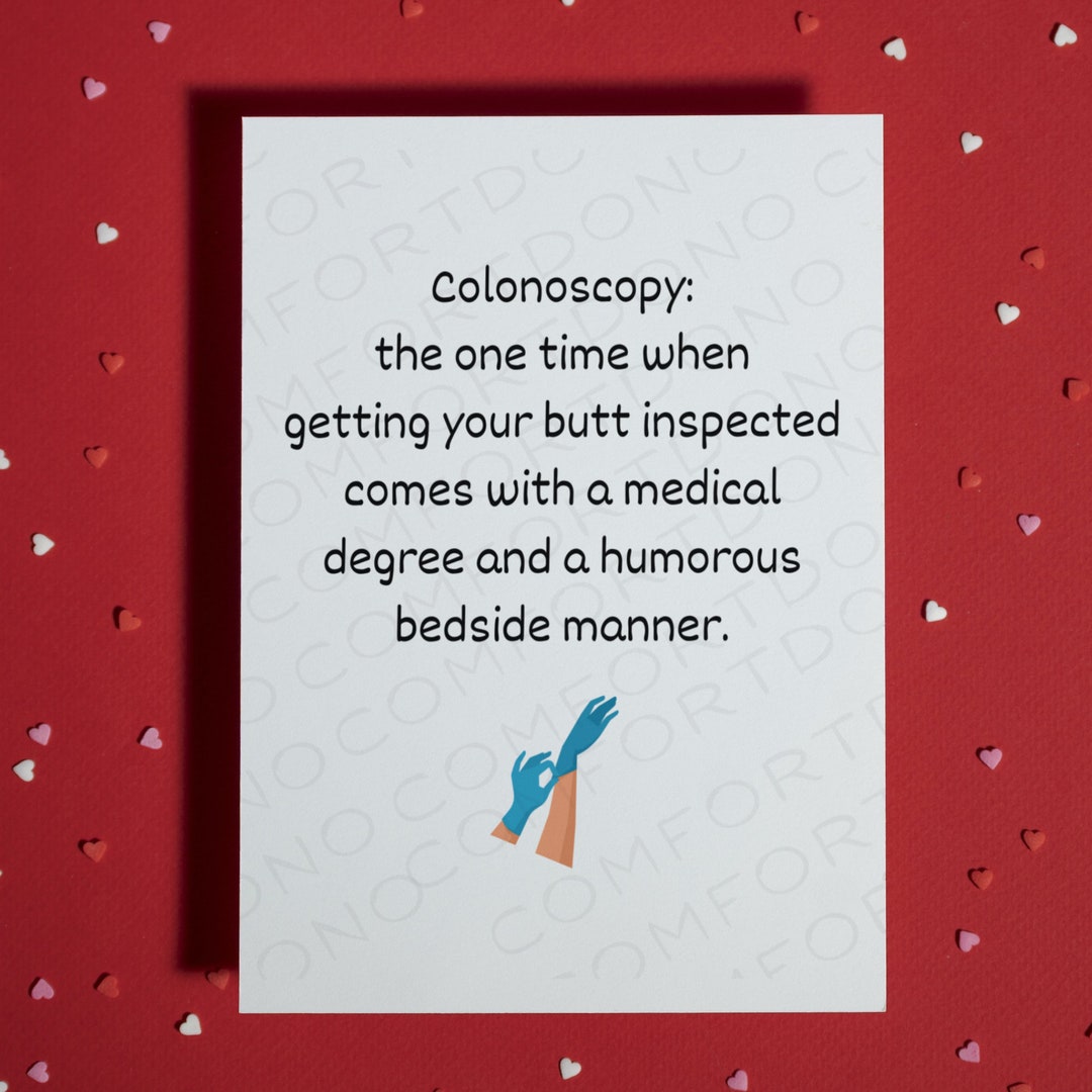 Funny Colonoscopy Card • Blank Greeting Card • Friendship Gift ...