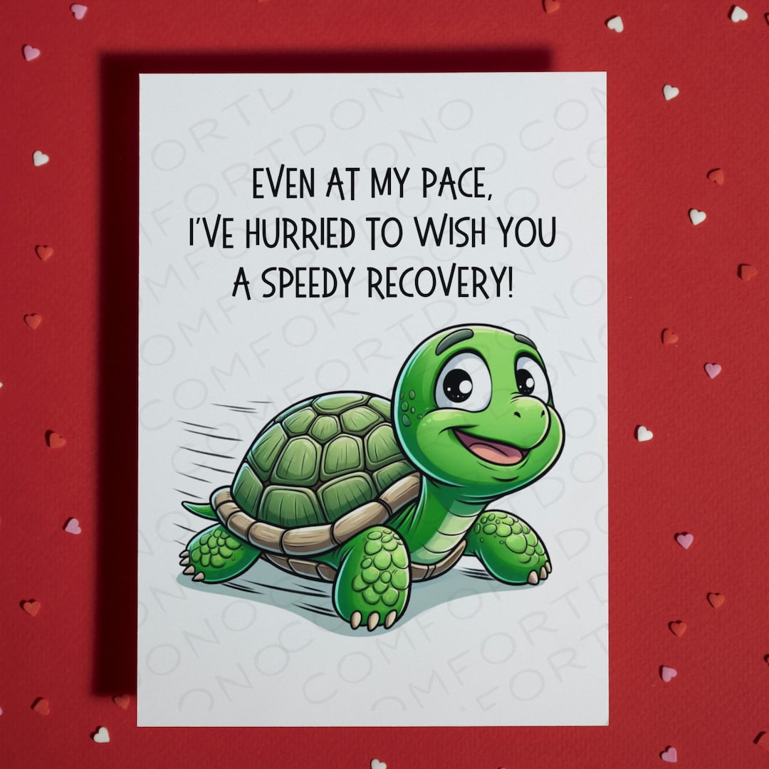Funny Get Well Card: Speedy Recovery Turtle Greeting - Etsy