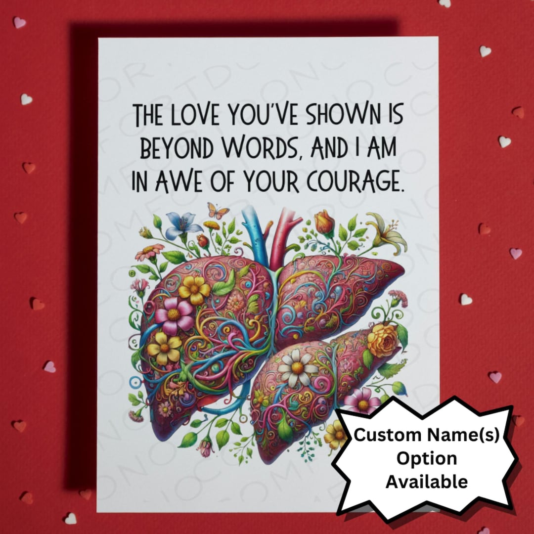 Gift for Liver Donor Liver Transplant the Love You've Shown Greeting ...