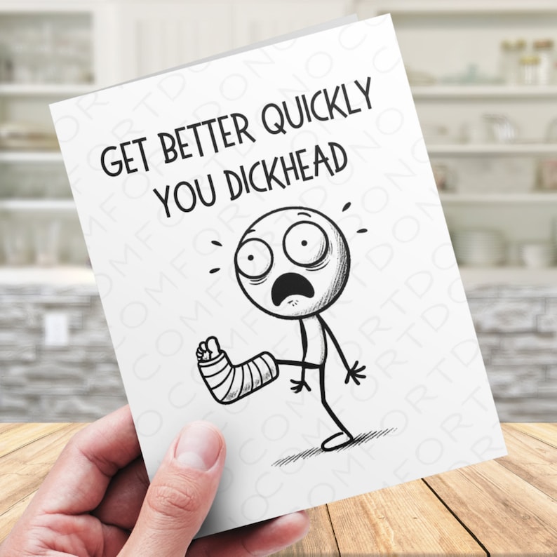 Funny Broken Leg Ankle Get Better Gift Printable Card Digital Download ...