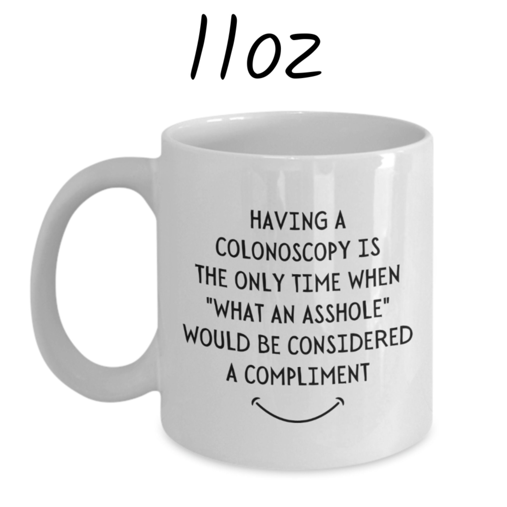 Funny Colonoscopy Colonoscopy Mug Encouragement Gift - Etsy Australia