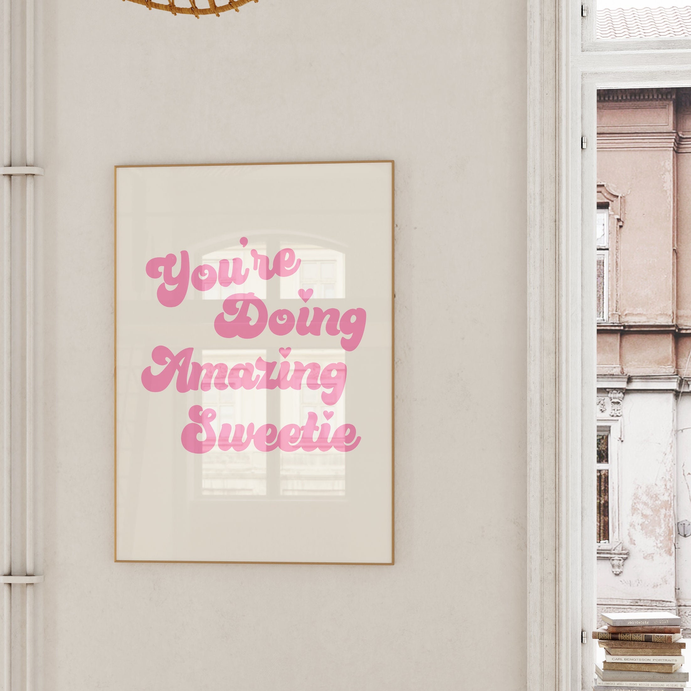 You're Doing Amazing Sweetie Instant Digital Download Poster Wall Art ...