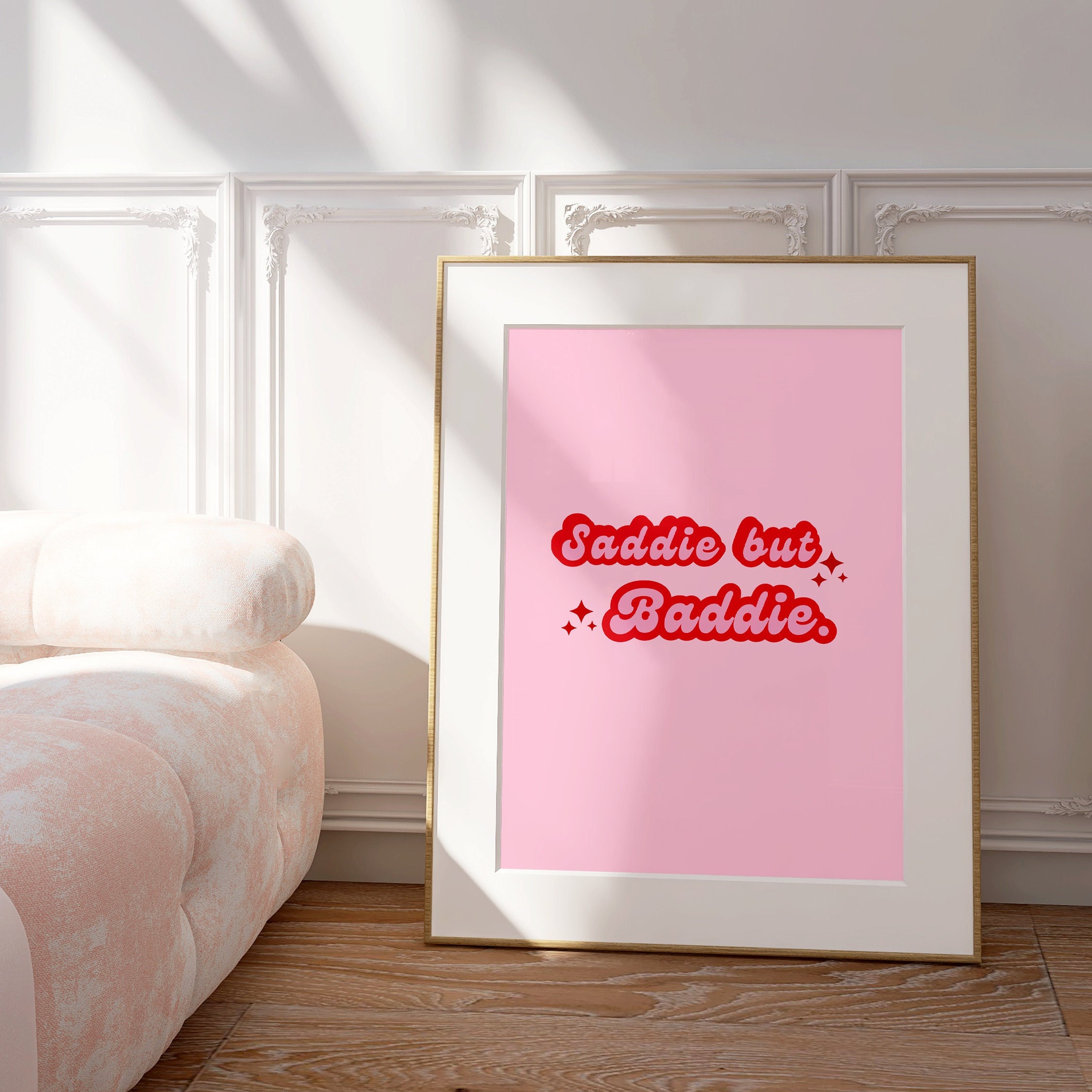 Saddie but Baddie Wall Art Instant Digital Download Sassy Funky Wall ...