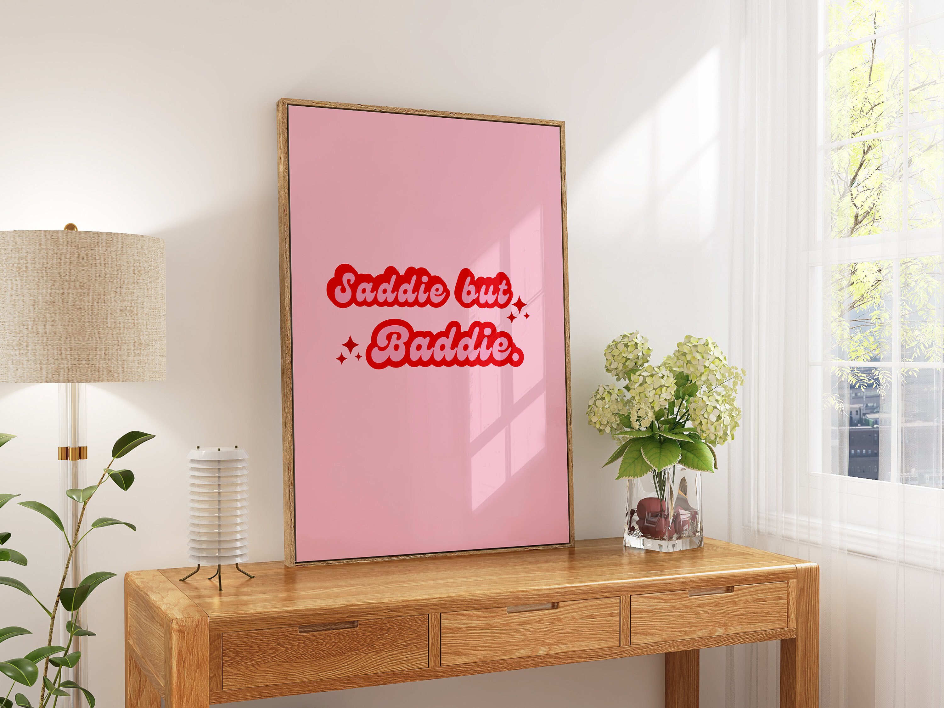 Saddie but Baddie Wall Art Instant Digital Download Sassy Funky Wall ...